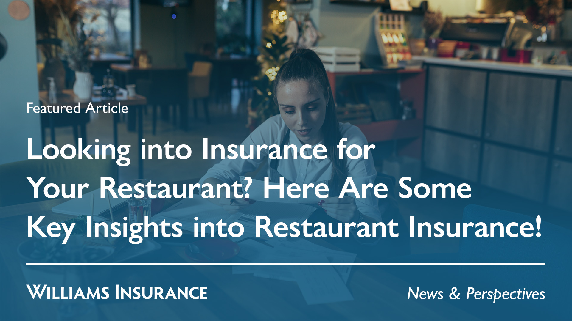 Looking into Insurance for Your Restaurant? Here Are Some Key Insights ...