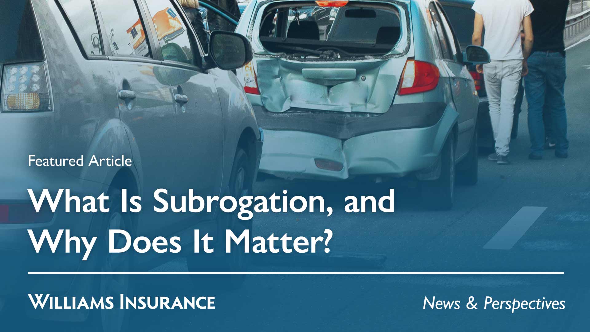 What Is Subrogation, and Why Does It Matter?